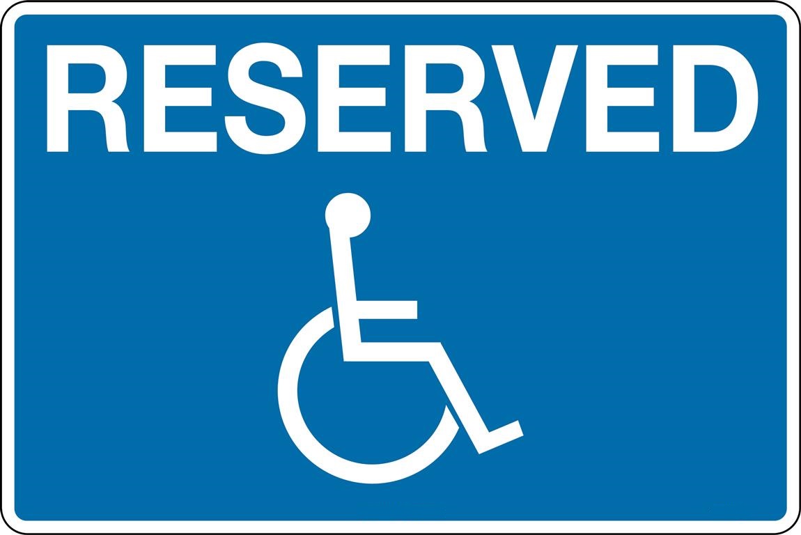 Reserved Accessible Sign
